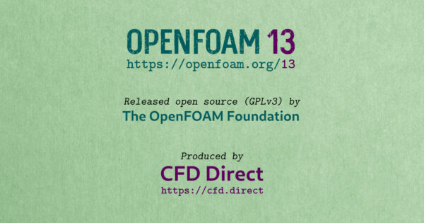 Openfoam 13 Released By Cfd Direct Via Openfoam Foundation